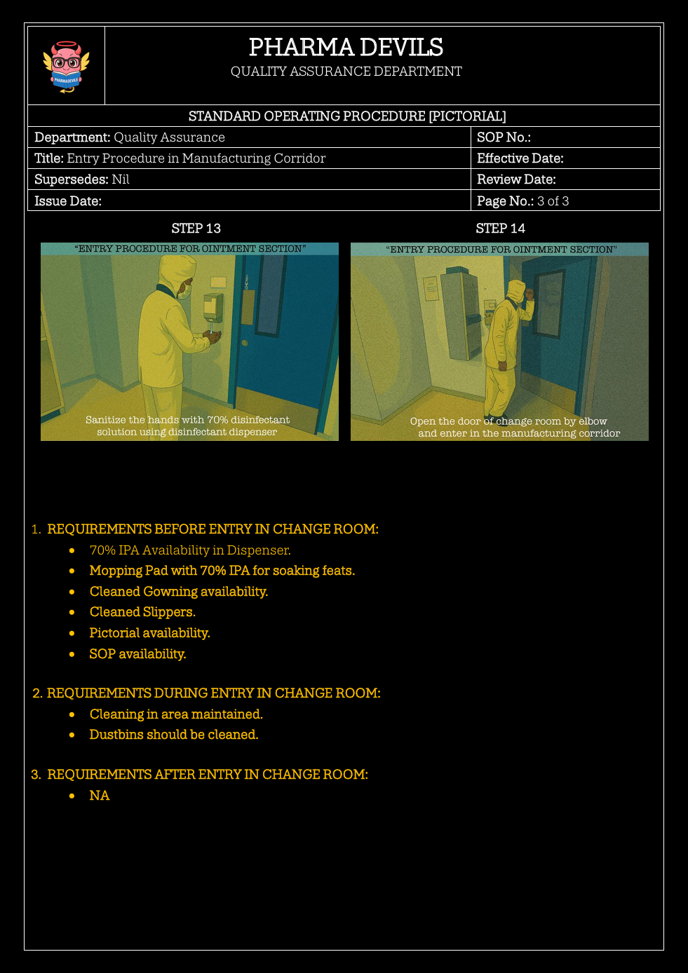 ENTRY PROCEDURE IN MANUFACTURING CORRIDOR